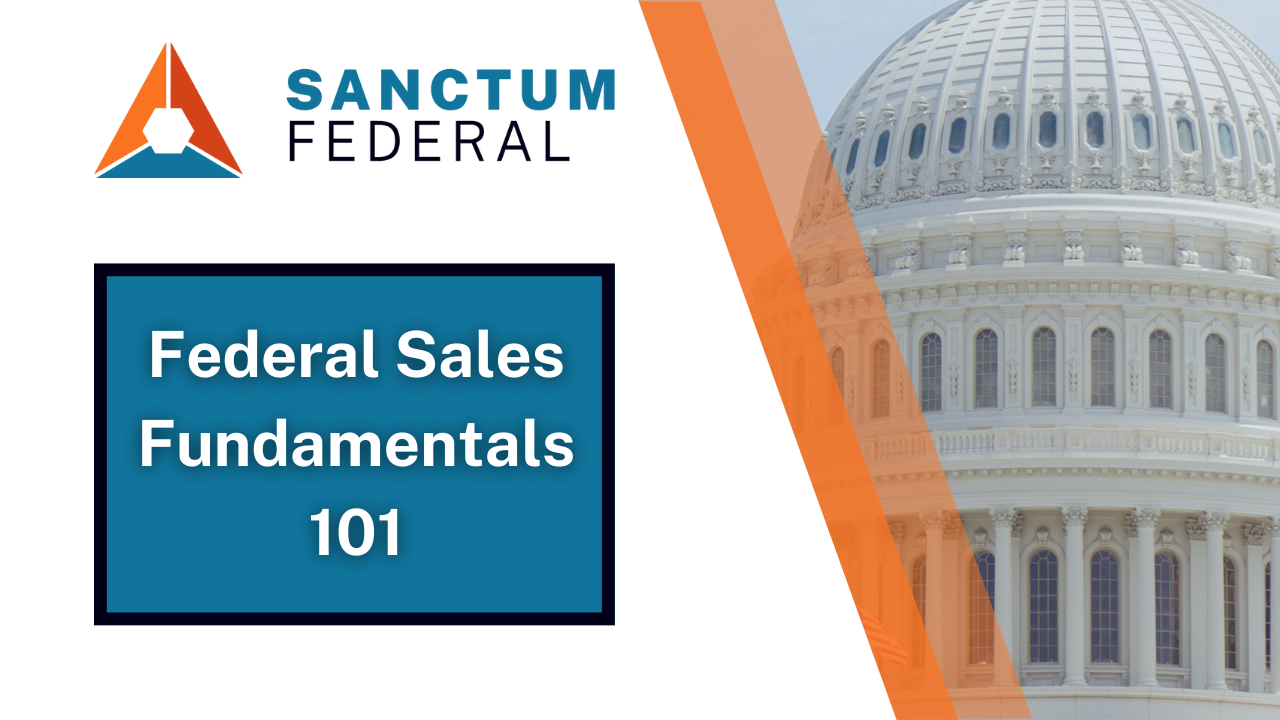 New To Federal Sales Pathway 1 | Federal Sales Enablement